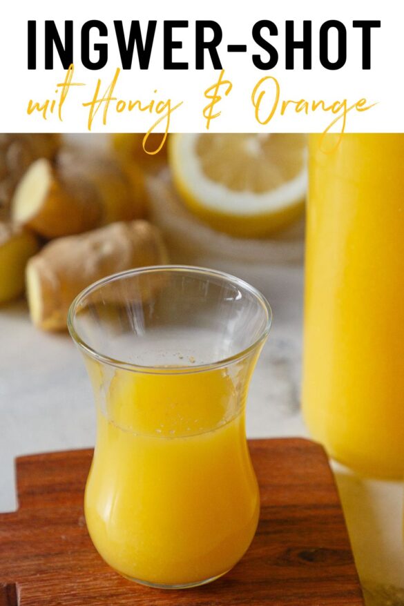 Ingwer Shot selber machen
